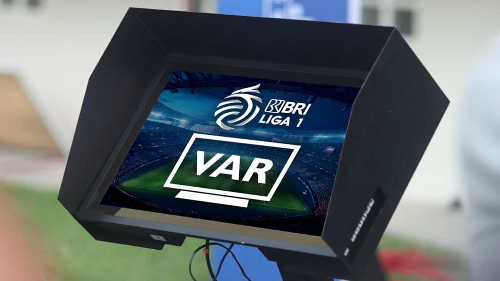 VAR Resmi Diterapkan Penuh di Liga 1 2025/26: Era Baru Sepak Bola ...